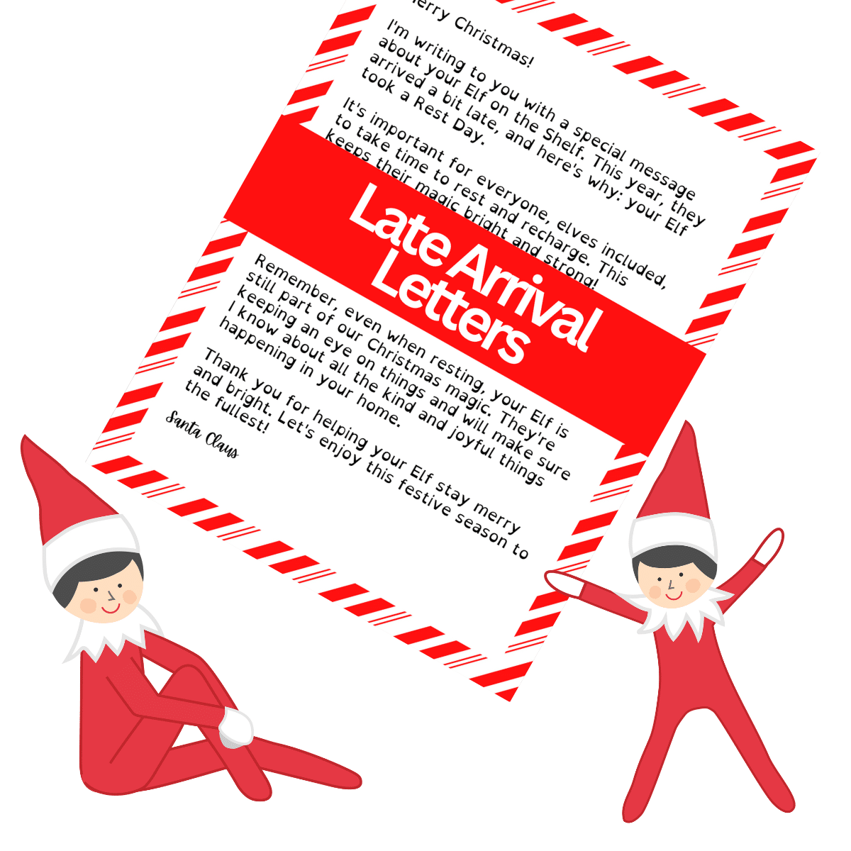 Elf on the Shelf Late Arrival Letter FREE Printable