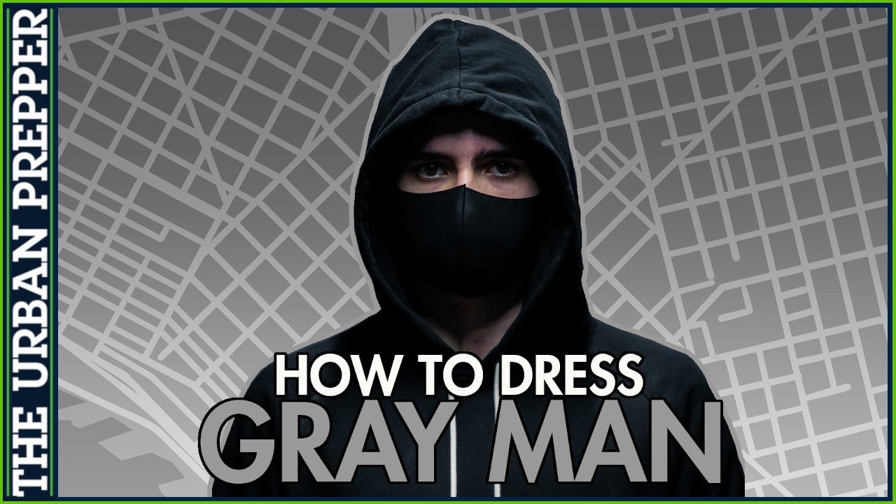 What you need to wear to become a grey man
