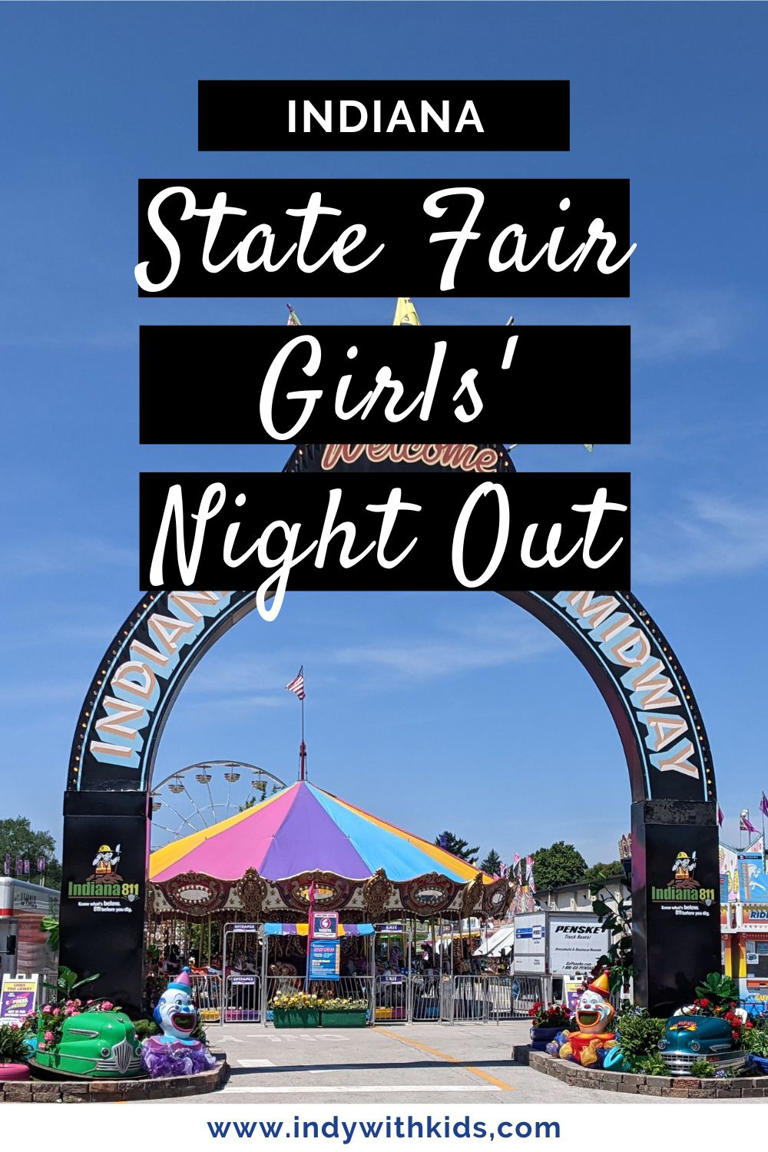 2025 Indiana State Fair Girls Night Out | Have a Blast With Friends