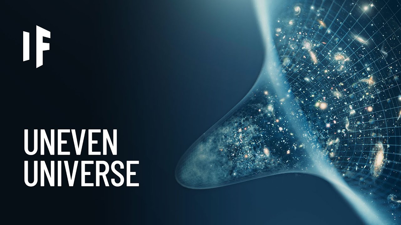 Watch what would happen if the universe is not uniform