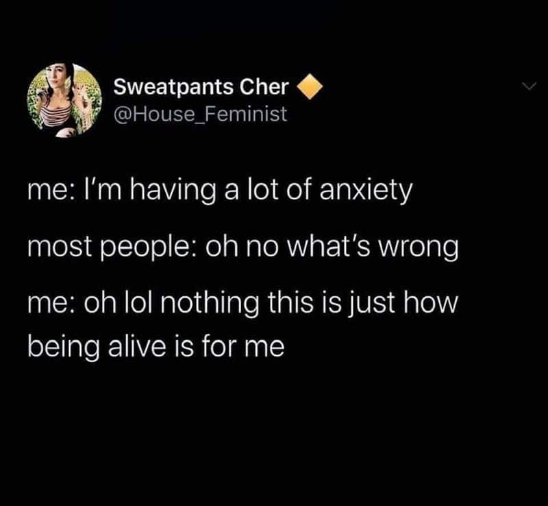 45 Hilarious Anxiety Memes For Over-Thinkers Who Can’t Stop The Inner ...