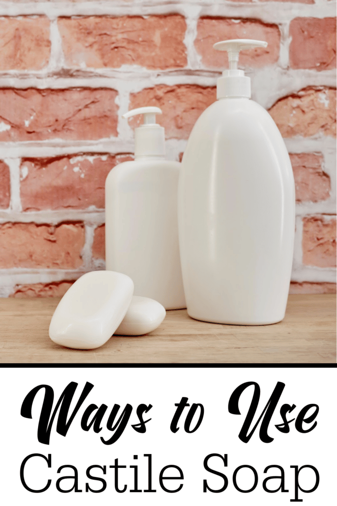 9 Uses for Liquid Castile Soap