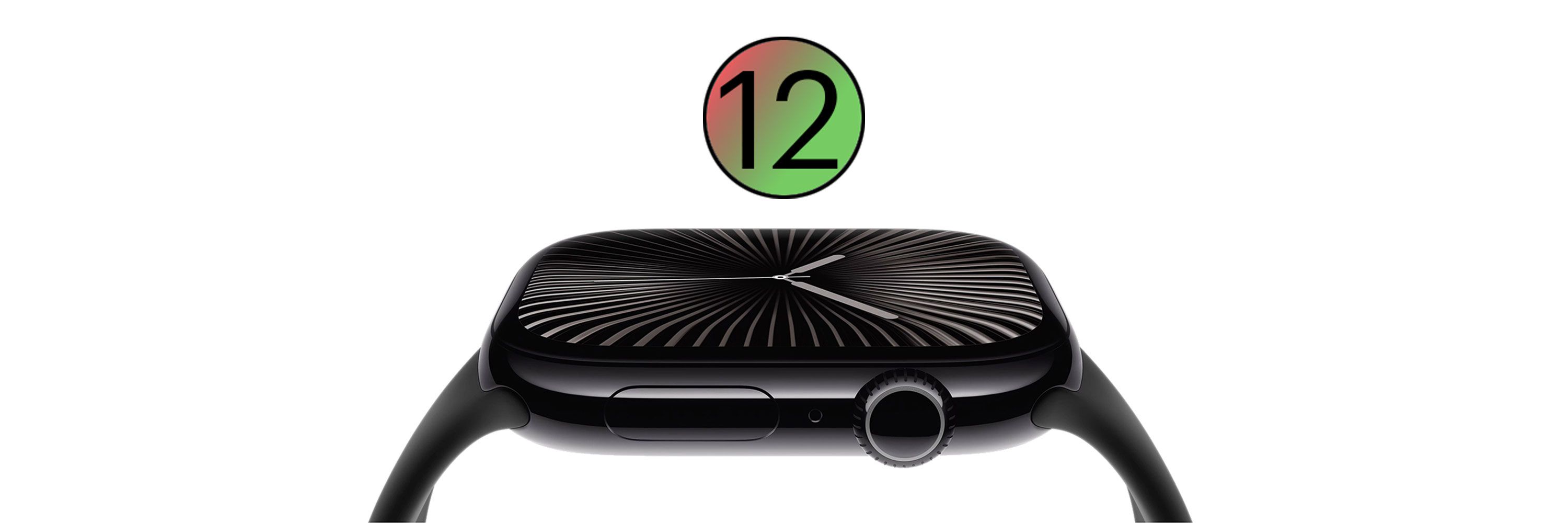 WatchOS 12: News and Expected Price (Free), Release Date, Specs; and ...