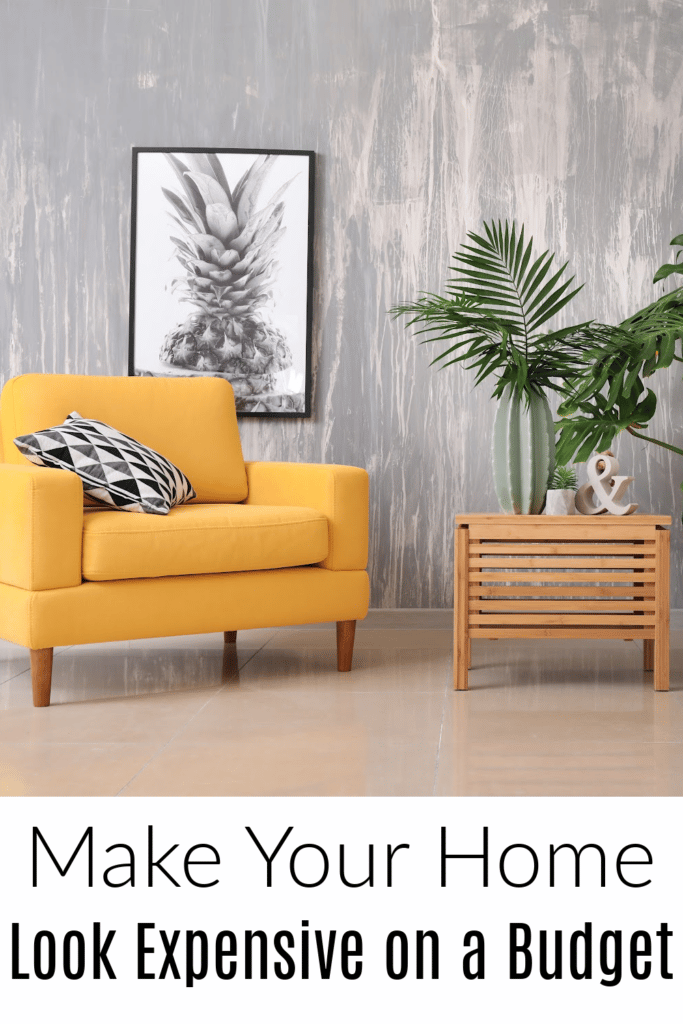 How to Make Your Home Look Expensive on a Budget