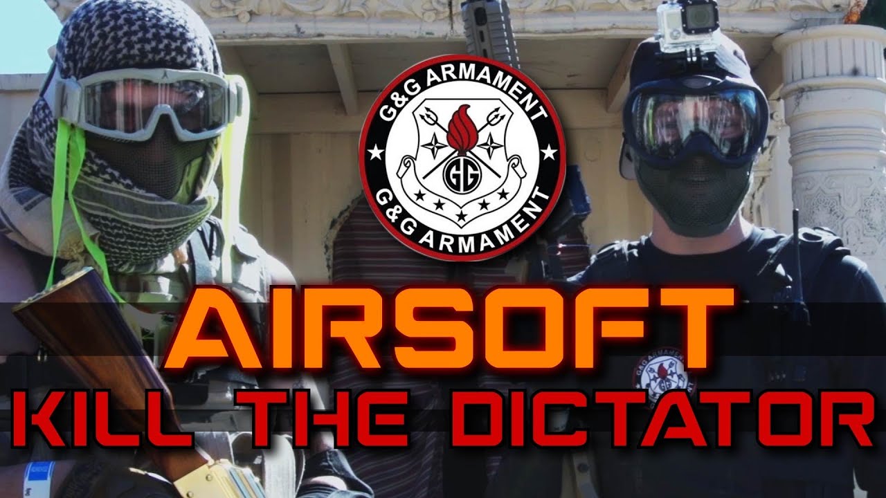 Airsoft Kill the Dictator