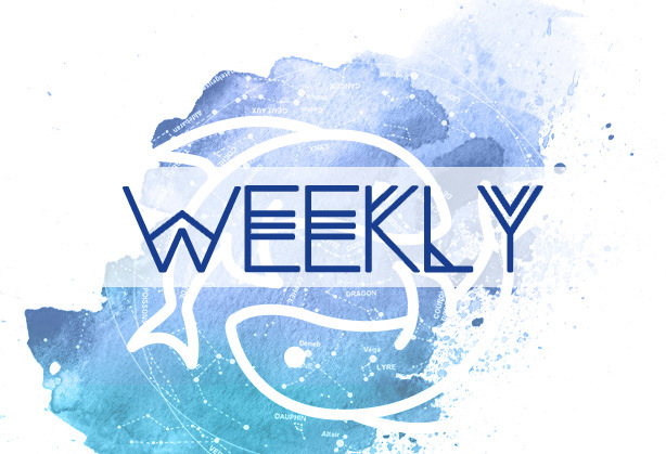 Pisces: Weekly Horoscope Pisces: Weekly Horoscope