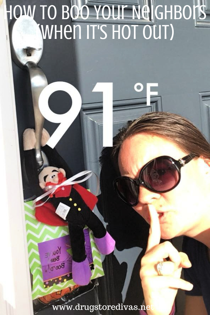 How To Boo Your Neighbors When It's Hot Out