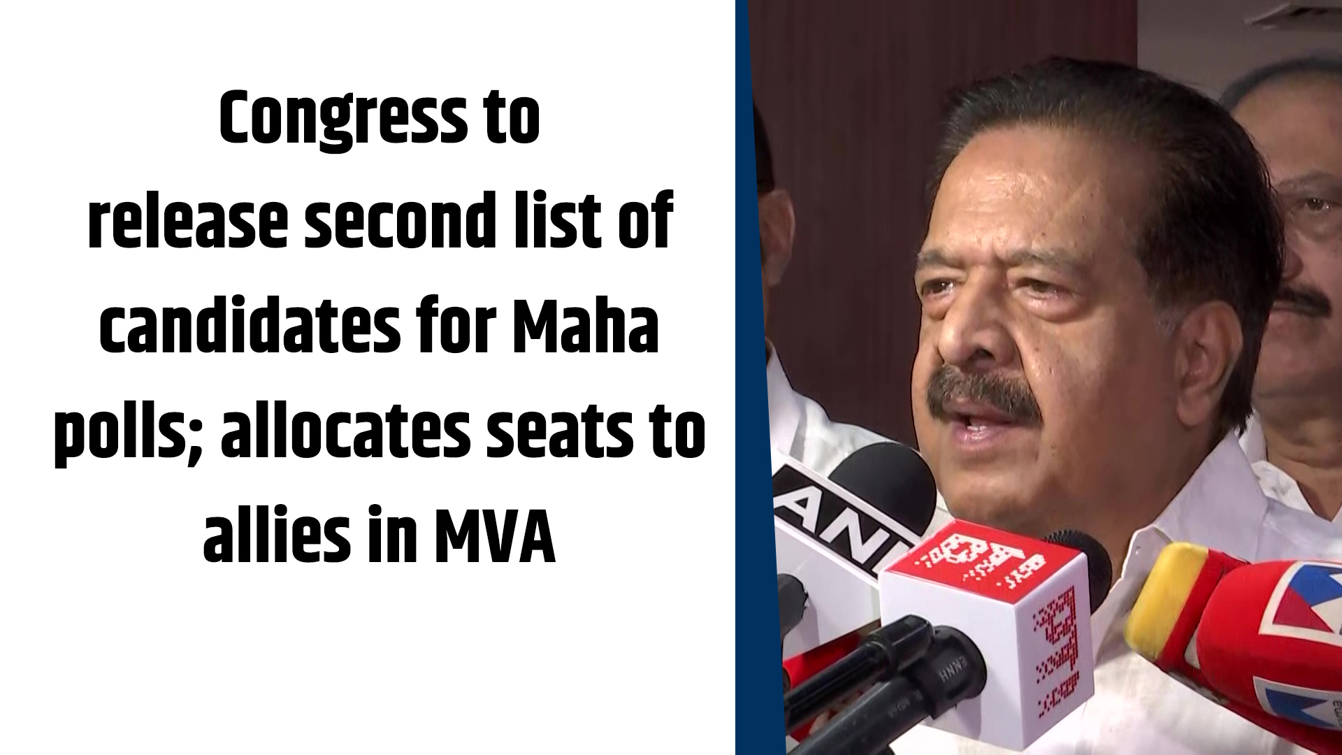 Congress to release second list of candidates for Maha polls; allocates ... Congress to release second list of candidates for Maha polls; allocates ...
