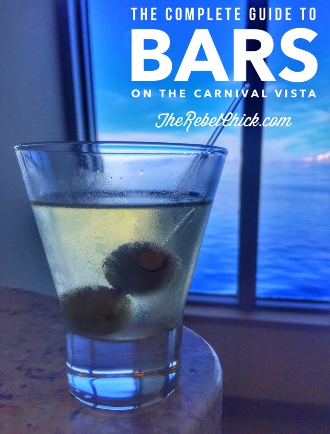The Complete Guide to Carnival Bars on the Carnival Vista
