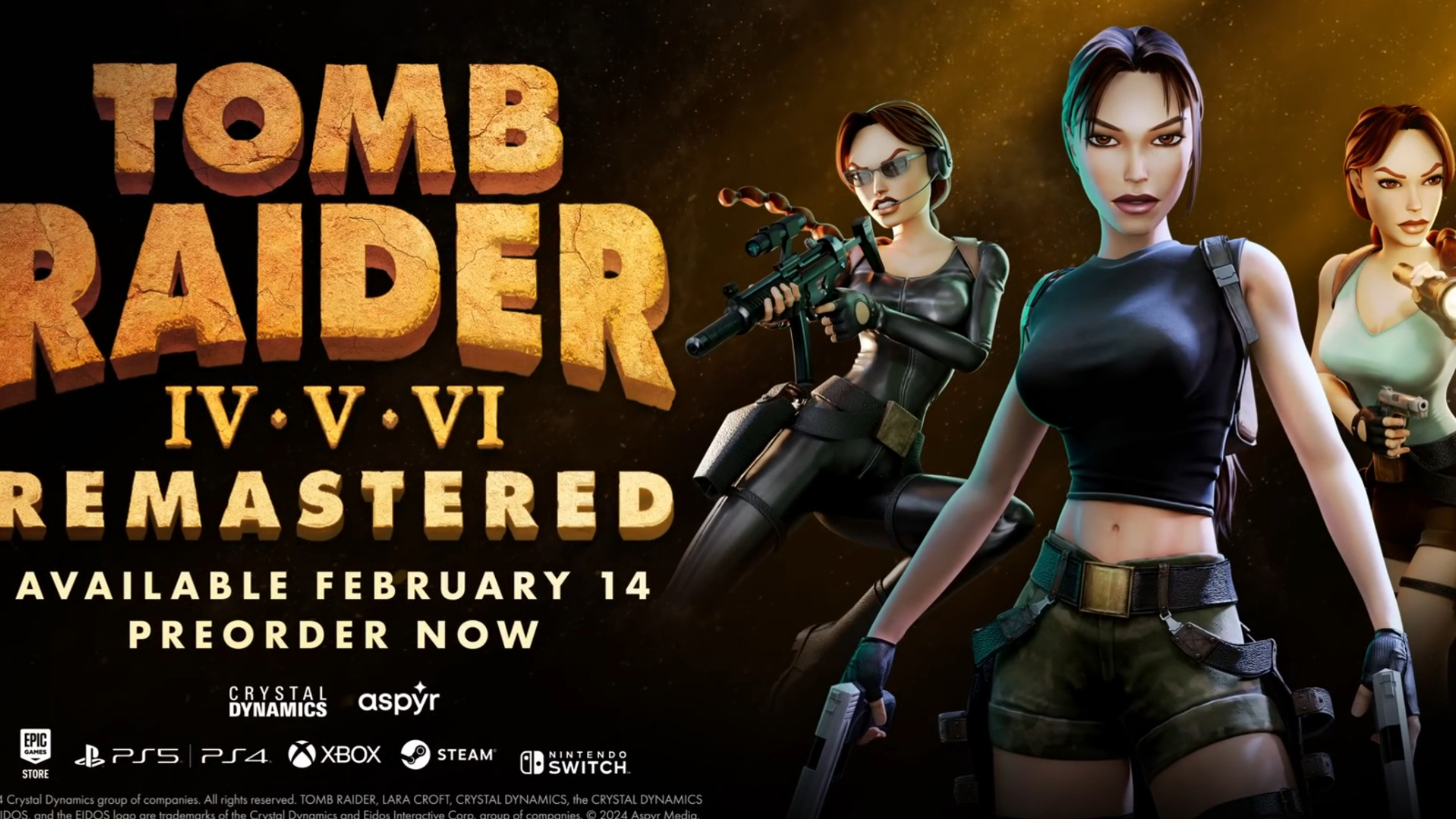 Aspyr & Crystal Dynamics Reveal Tomb Raider IV-VI Remastered coming in 2025 Aspyr & Crystal Dynamics Reveal Tomb Raider IV-VI Remastered coming in 2025