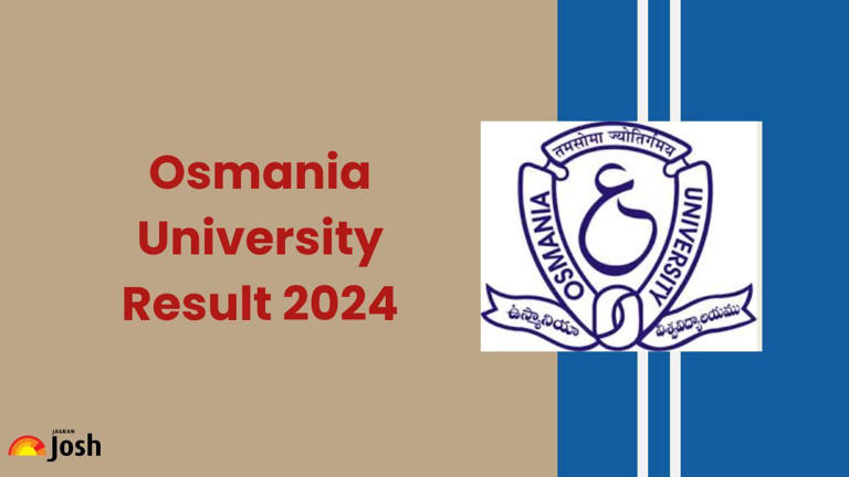 Osmania University Results 2024 OUT at osmania.ac.in; Direct Link to ...