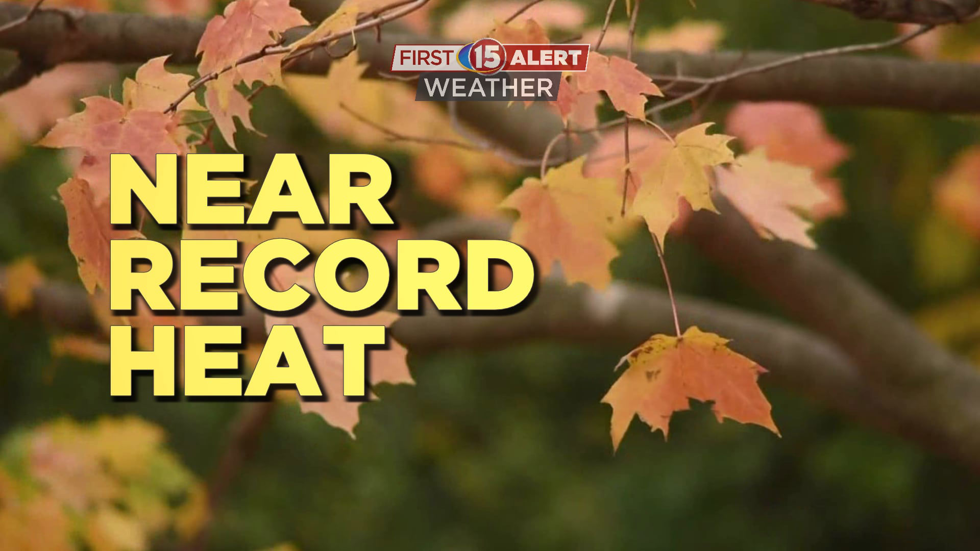 Near Record High Temperatures Today & Wednesday Near Record High Temperatures Today & Wednesday