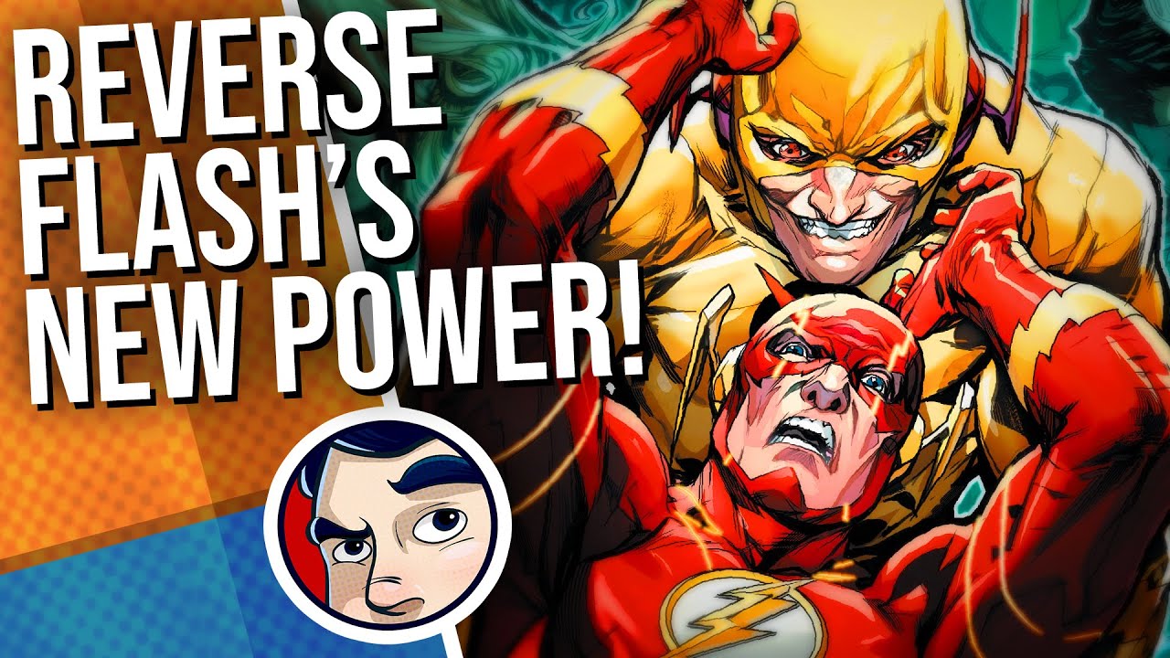 The Speed Force's Tyrant: Reverse Flash's Ultimate Power