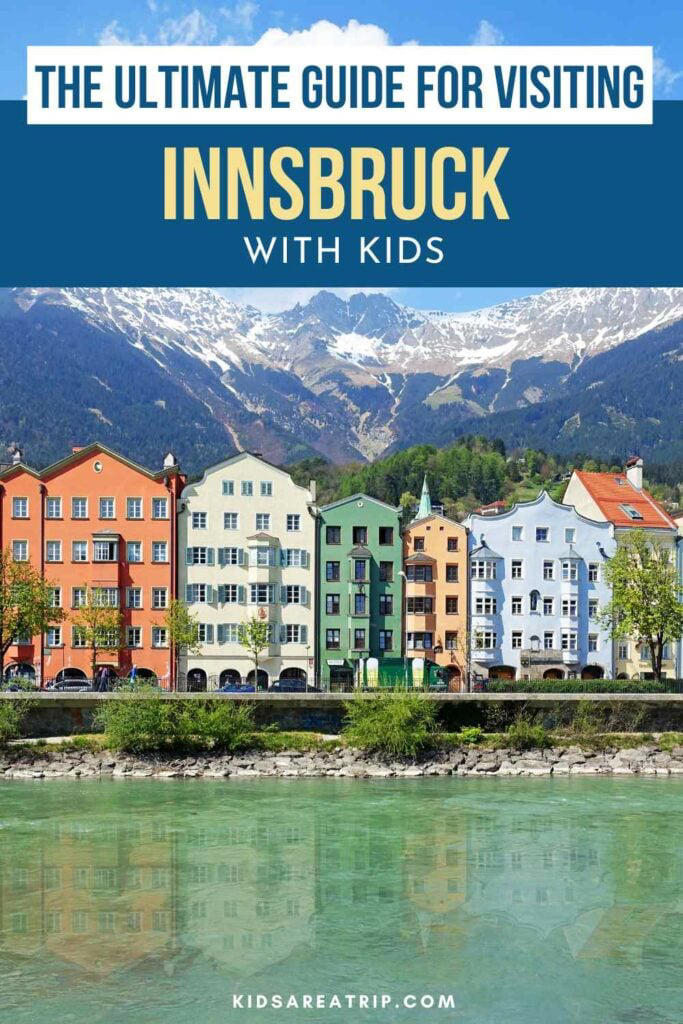 Innsbruck with Kids: Your 2025 City Break Guide
