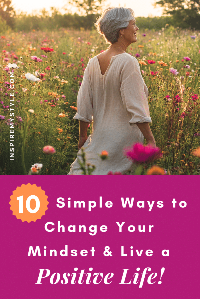 10 Things to Get Rid of in Your Mindset for a More Positive Life