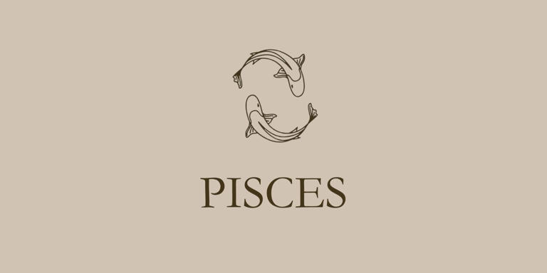Your weekly Pisces horoscope