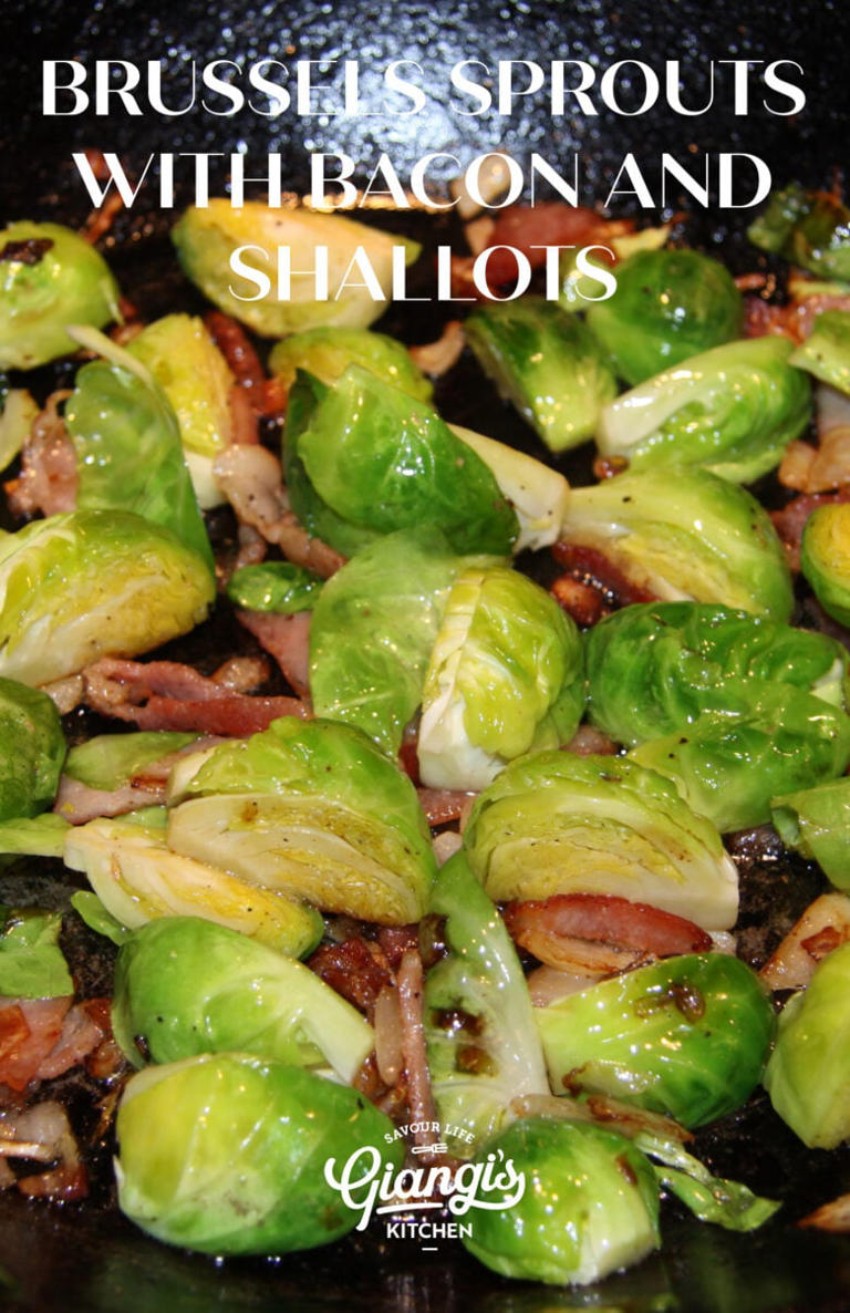 Brussels Sprouts with Bacon and Shallots