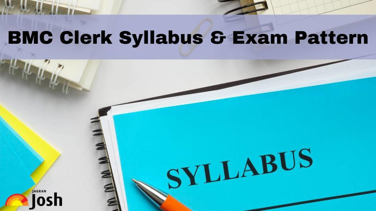 BMC Clerk Syllabus 2024 and Exam Pattern: Download PDF Here BMC Clerk Syllabus 2024 and Exam Pattern: Download PDF Here
