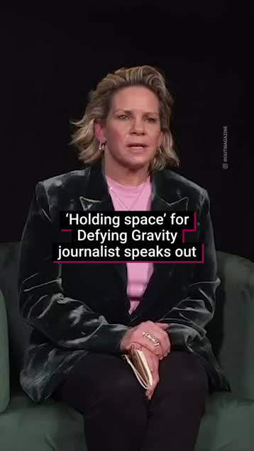 'Holding space' for Defying Gravity journalist speaks out 'Holding space' for Defying Gravity journalist speaks out