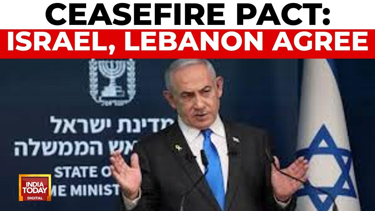 Israel and Lebanon agree on crucial ceasefire agreement Israel and Lebanon agree on crucial ceasefire agreement