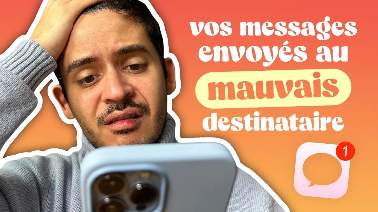 Vos messages envoyés au mauvais destinataire 😨