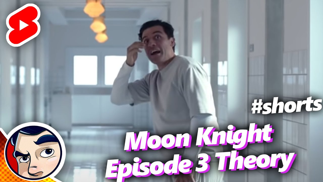 Moon Knight Theory, I Figured Out Steven Grant #shorts | Comicstorian