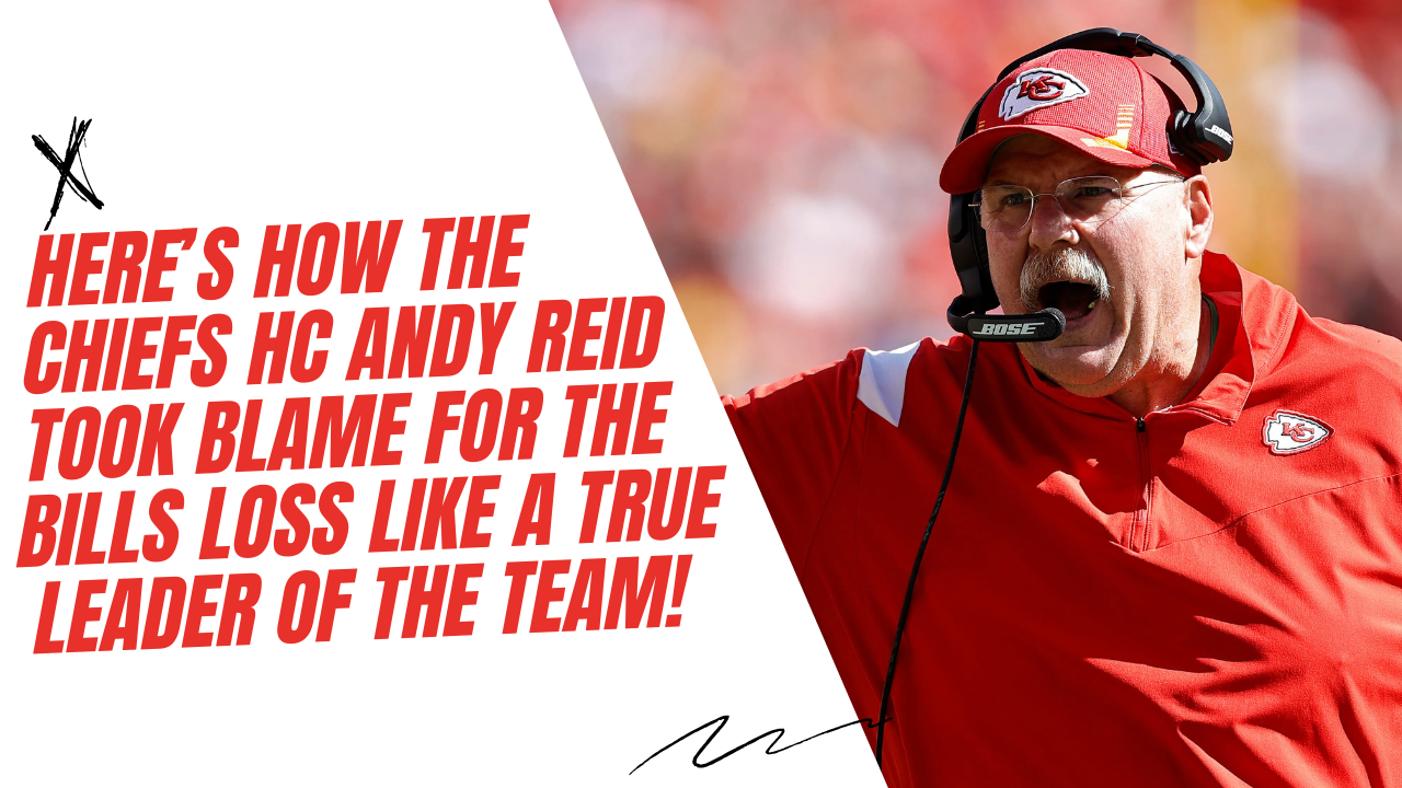 Here's how Chiefs HC Andy Reid took FULL BLAME for their 1st loss ... Here's how Chiefs HC Andy Reid took FULL BLAME for their 1st loss ...