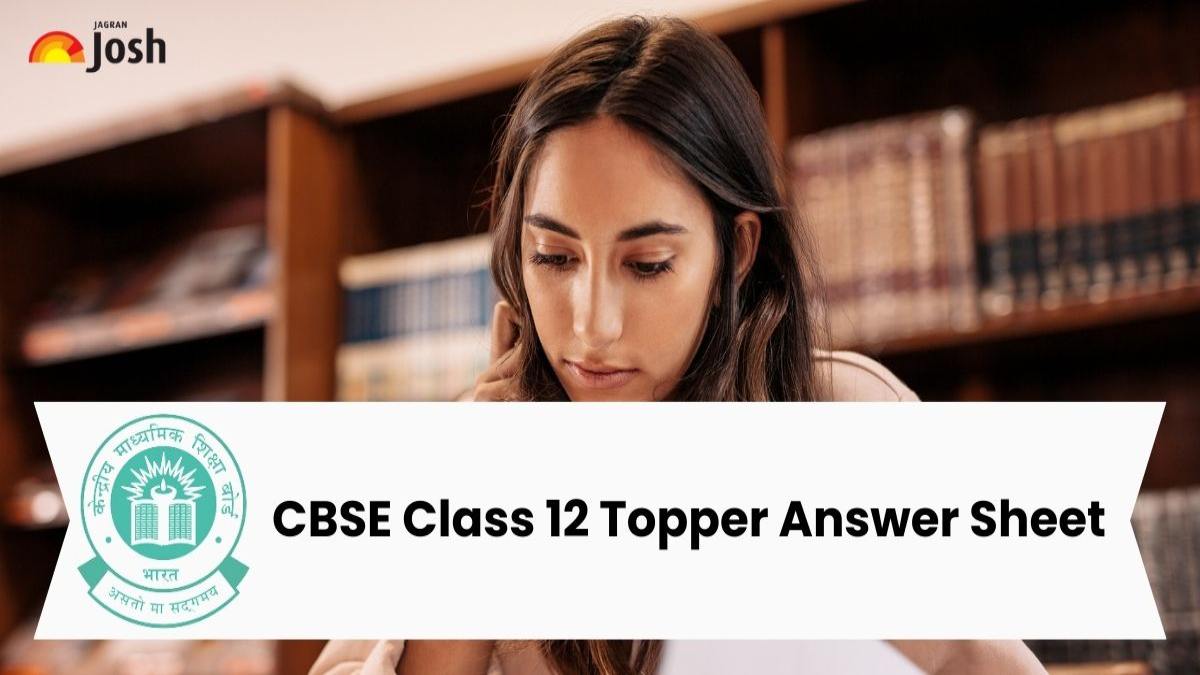 CBSE Class 12th Topper Answer Sheet 2025 FREE PDF Download