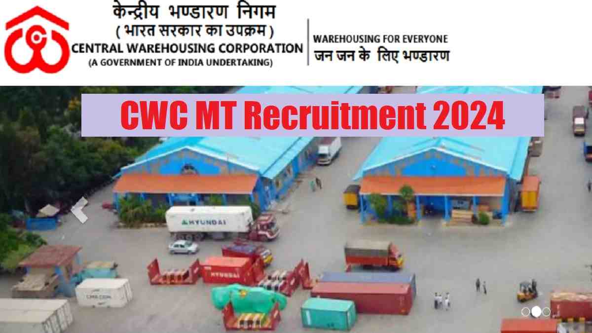 CWC MT Recruitment 2024: Apply Online For 179 Various Posts, Check ...