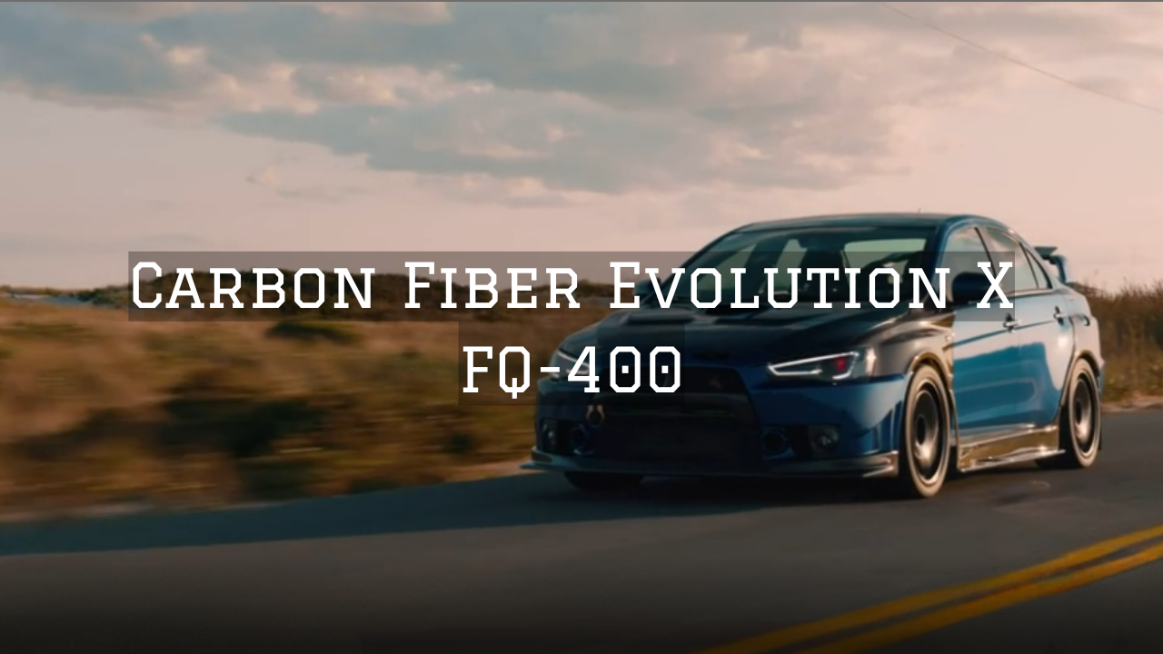 Carbon Fiber Evolution X FQ-400 || SchwaaFilms Carbon Fiber Evolution X FQ-400 || SchwaaFilms