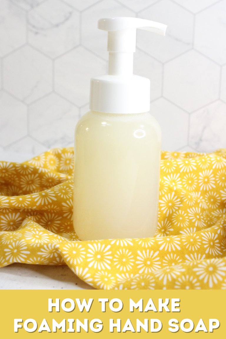 How to Make Foaming Hand Soap