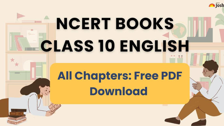 CBSE Class 10 English Exam Tomorrow: Download NCERT First Flight ...
