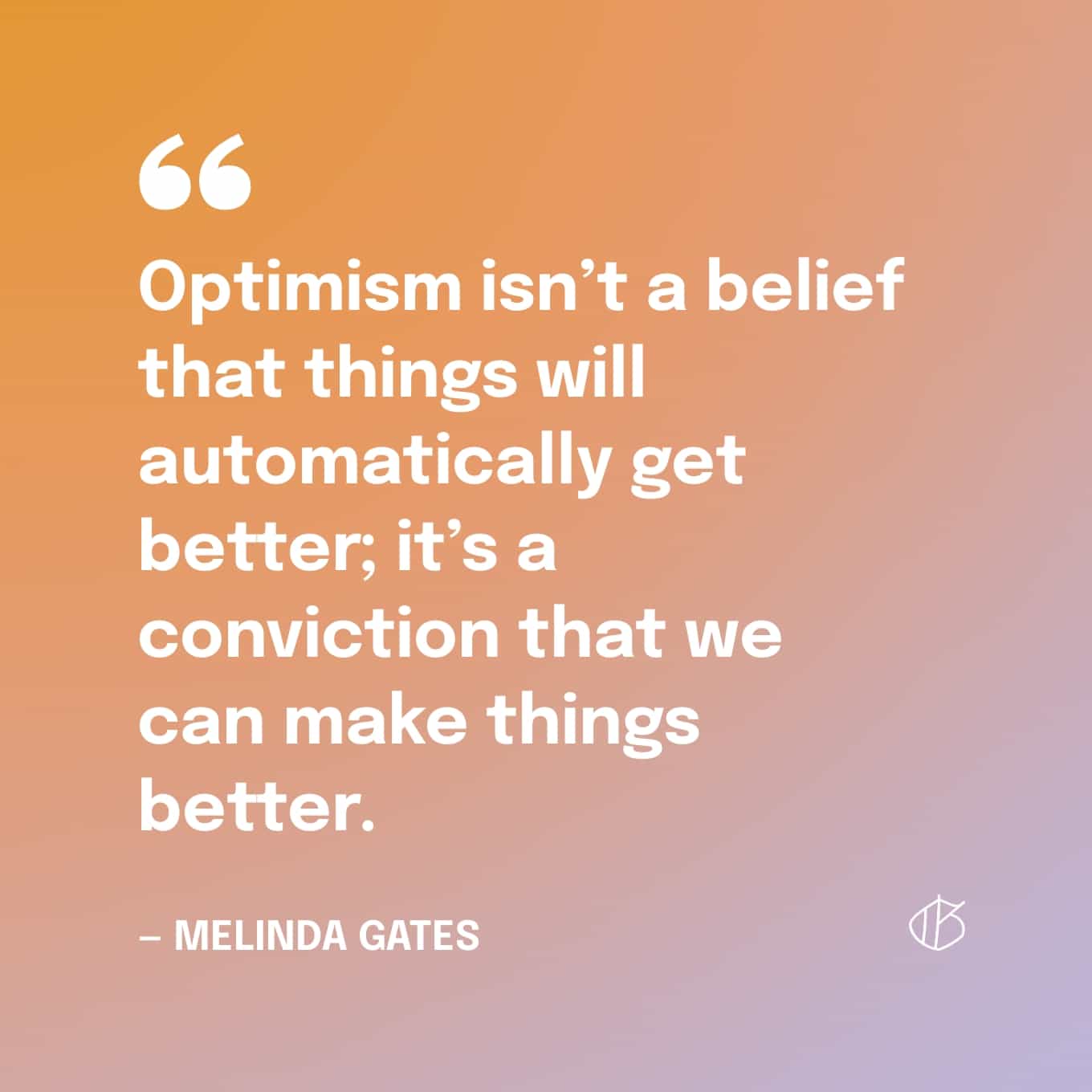 51 Best Quotes About Optimism — From Optimists