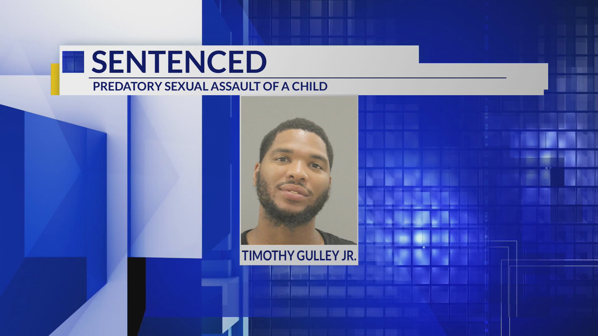 Rockford man sentenced to 11 years for predatory sexual assault of a child Rockford man sentenced to 11 years for predatory sexual assault of a child