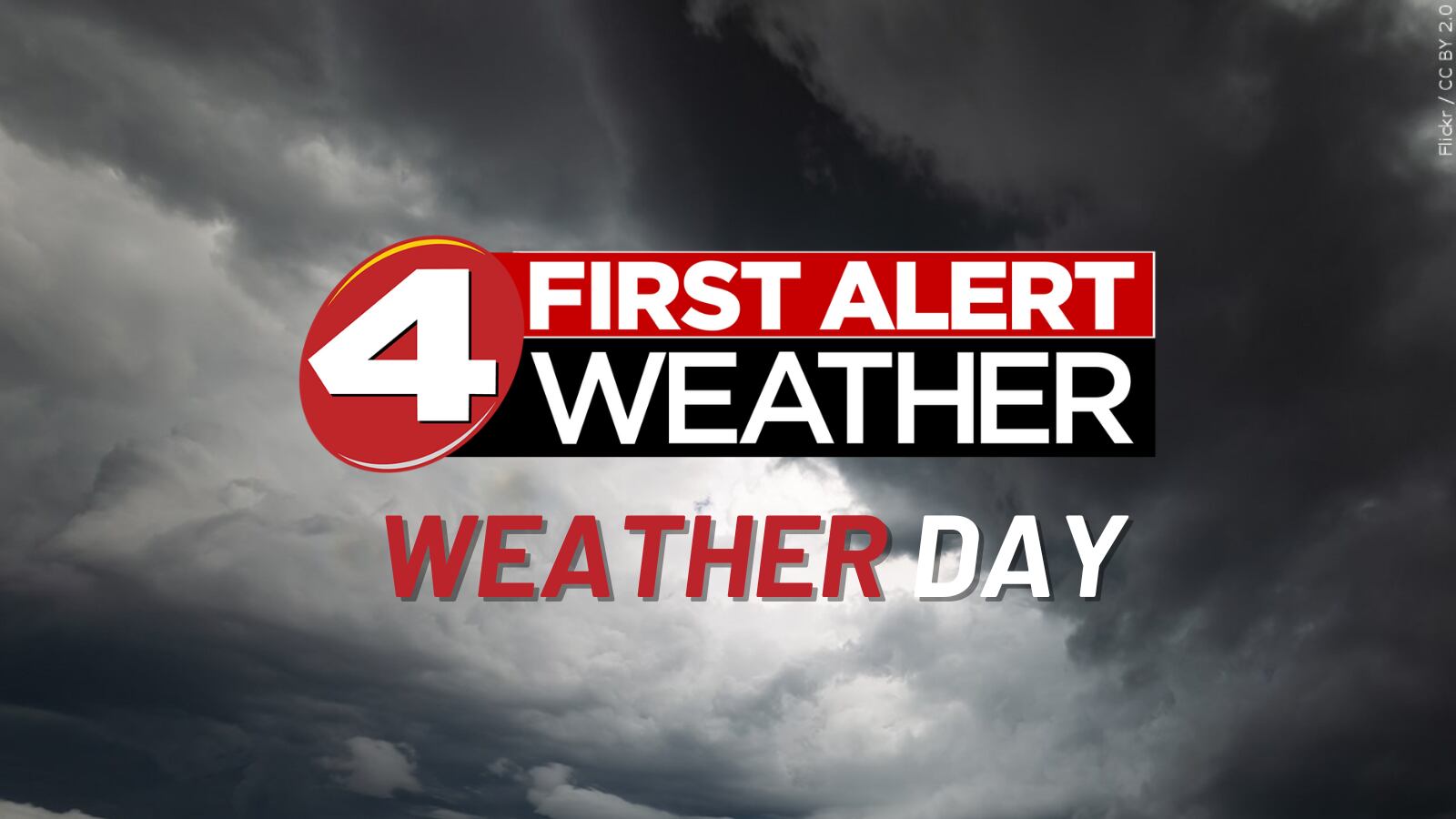 Tuesday, March 4 declared First Alert Weather Day