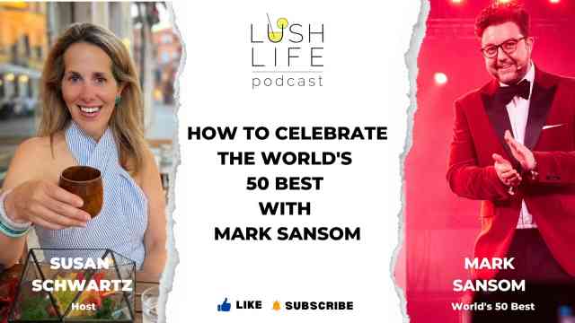 How to Celebrate the World's 50 with Mark Sansom