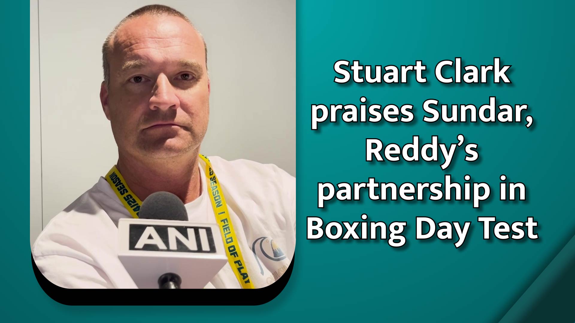 Stuart Clark praises Sundar, Reddy’s partnership in Boxing Day Test