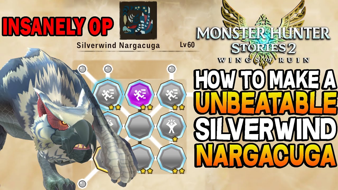 How To Make An Unbeatable Silverwind Nargacuga! Monster Hunter Stories ...