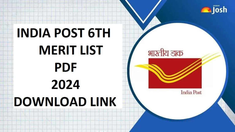India Post 6th Merit List 2024 OUT at indiapostgdsonline.gov.in: Download GDS 4th Selection List ...