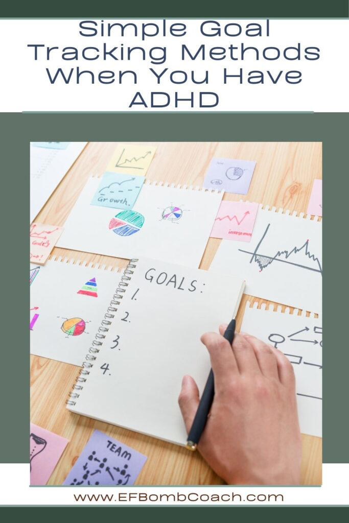 Simple Goal Tracking Methods When You Have ADHD
