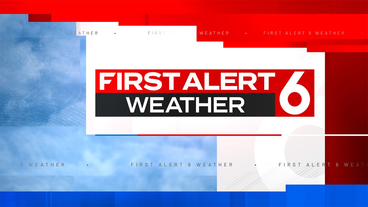 Top 6 on 6: First Alert 6’s most popular weather coverage of 2024