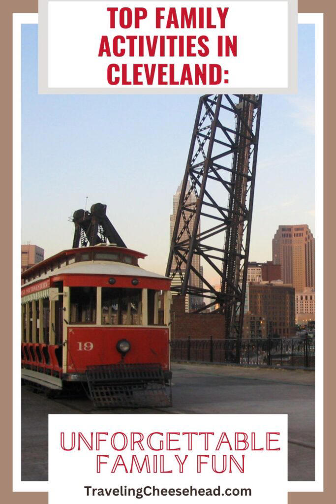 Top Family Activities in Cleveland: Unforgettable Family Fun