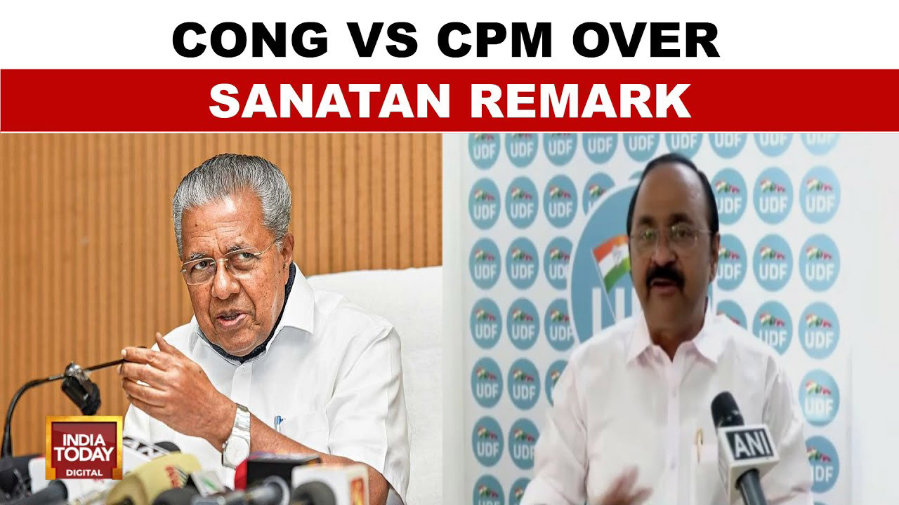 Congress criticises Pinarayi Vijayan on Sanatana Dharma remarks Congress criticises Pinarayi Vijayan on Sanatana Dharma remarks