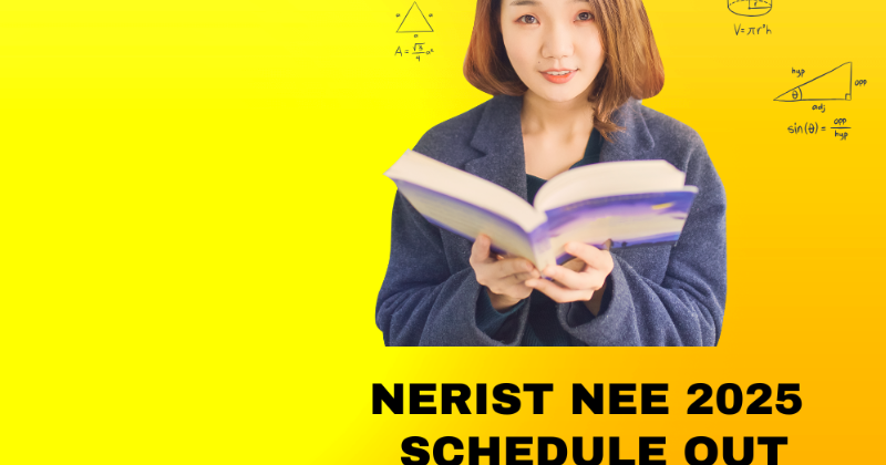 NERIST NEE 2025 schedule Out: Apply before 31st March, Exams on April ...