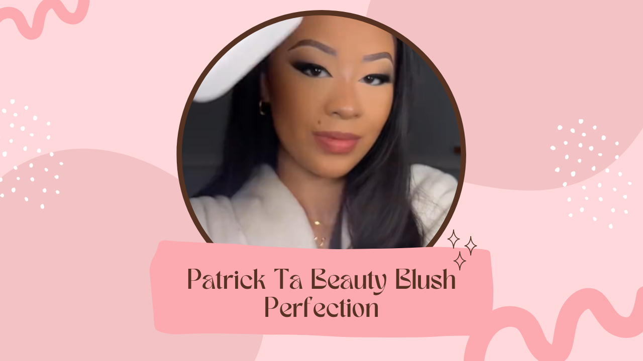 Patrick Ta Beauty Blush Perfection