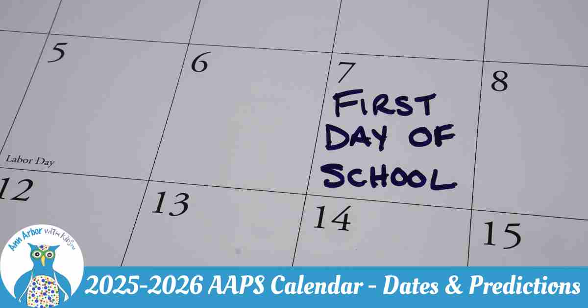 2025-2026 Ann Arbor School Calendar: Official Dates & Predictions