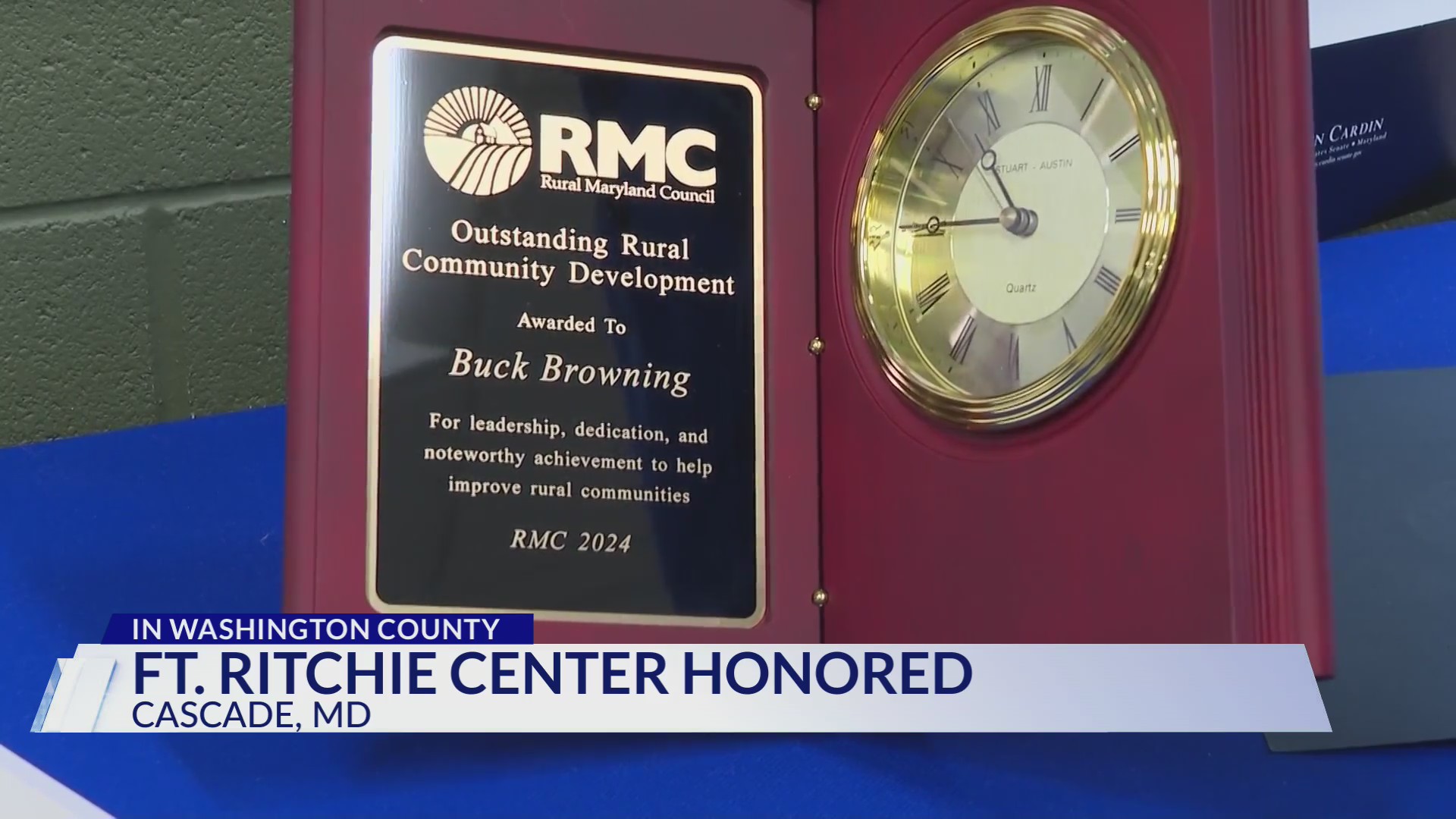 Rural Maryland Council honors Buck Browning with Fort Ritchie Community ...
