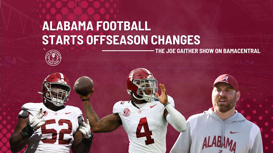 Alabama Football's Offseason Changes Underway on The Joe Gaither Show