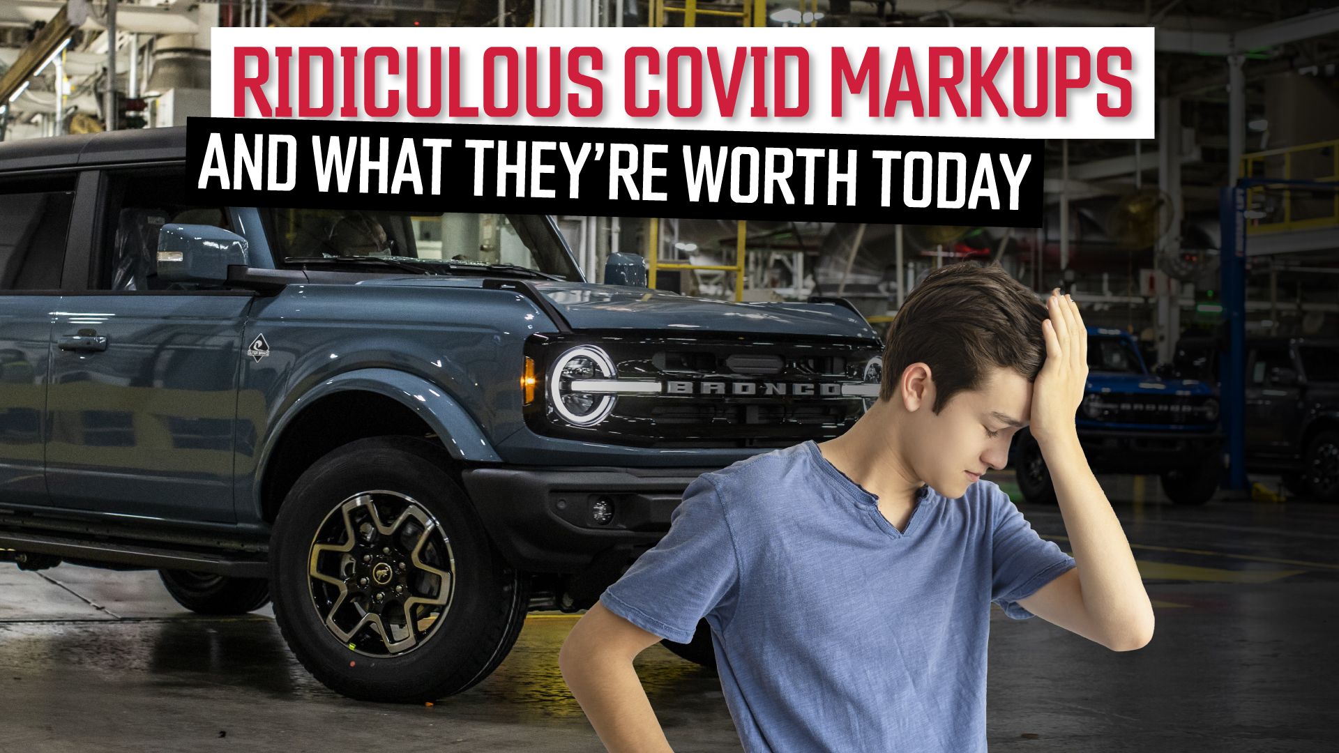 Some Of The Most Ridiculous COVID Markups And What Those Cars Are Worth ...