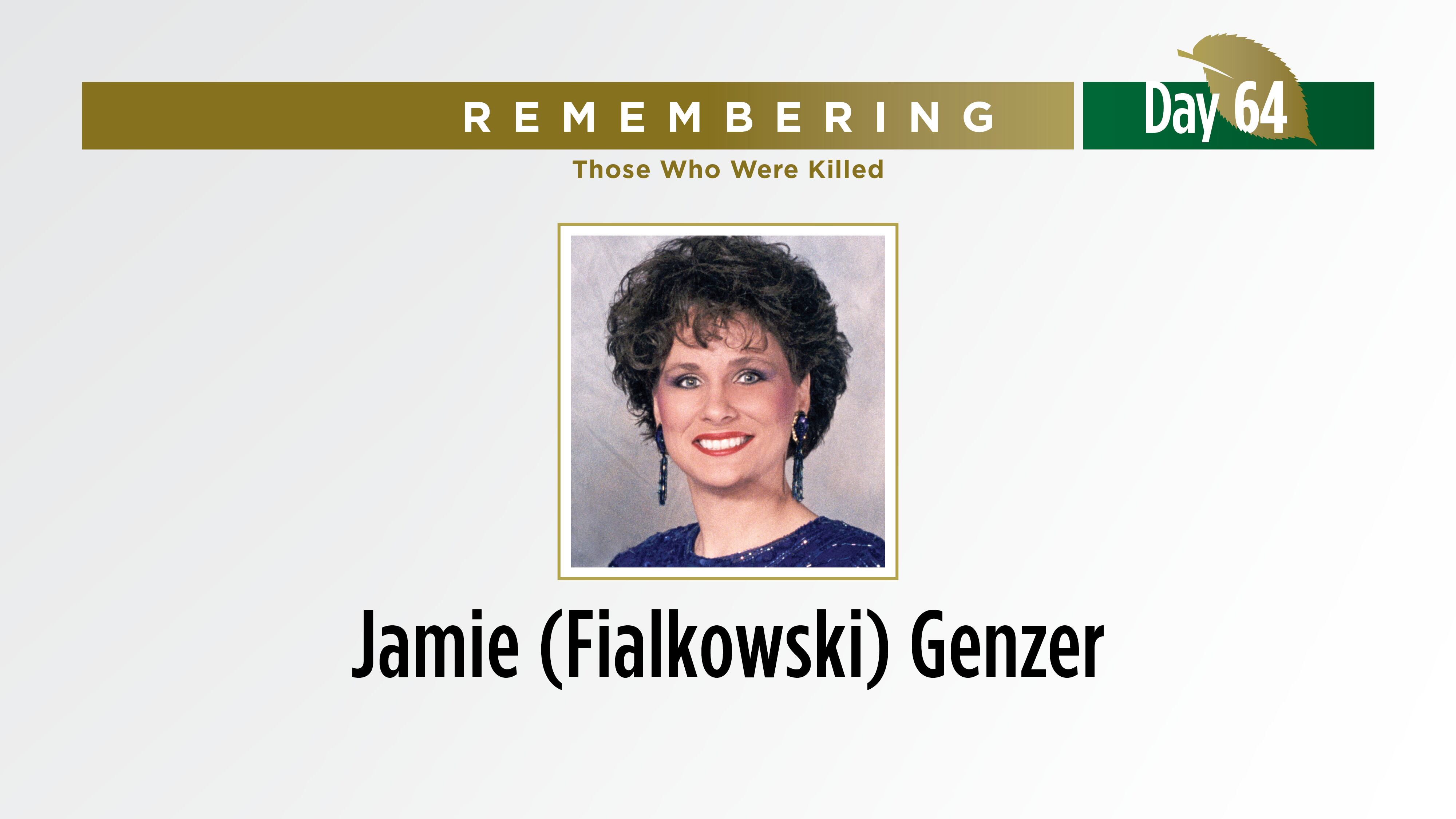 168 Days of Remembrance: Jamie (Fialkowski) Genzer